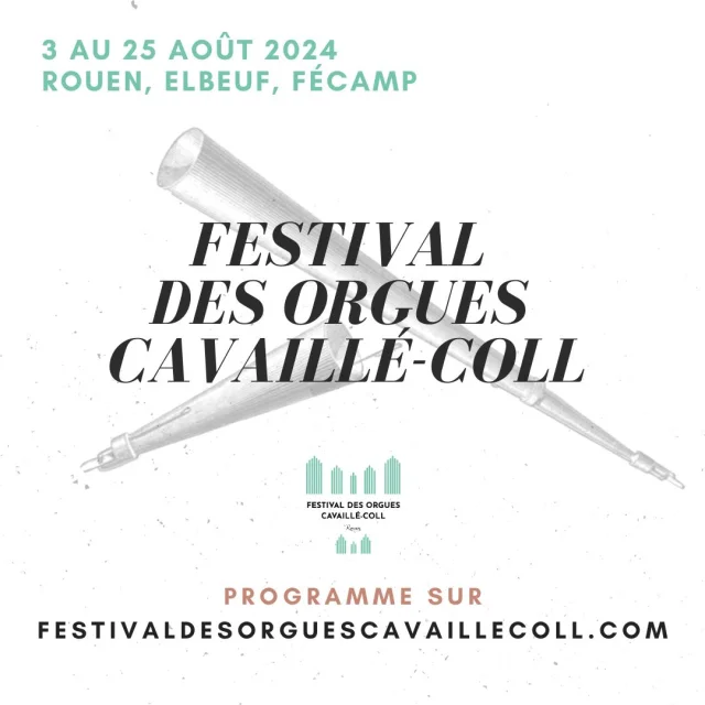 Festival des Orgues Cavaillé-Coll Festival des Orgues Cavaillé-Coll ...